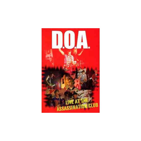 【発売日：2006年07月25日】D.O.A./POSITIVELY D.O.A.:LIVE、メディア：DVD、発売日：2006/07/25、商品コード：DAKCRDVD-125、JANコード/ISBNコード：4948722285021