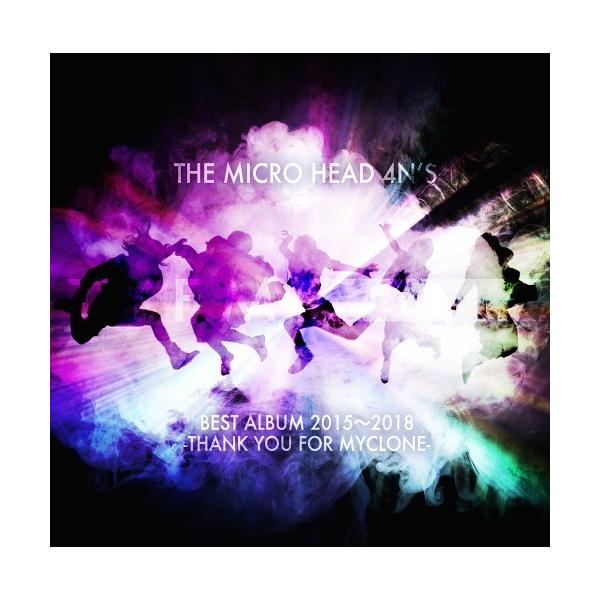 【発売日：2018年11月28日】THE MICRO HEAD 4N'S/BEST ALBUM 2015〜2018 -THANK YOU FOR MYCLONE-、メディア：CDA、発売日：2018/11/28、商品コード：DAKDEVR-...