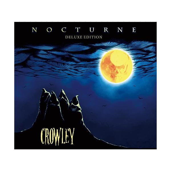 【発売日：2020年07月07日】CROWLEY/NOCTURNE DELUXE EDITION、メディア：CDA、発売日：2020/07/07、商品コード：DAKDME-9、JANコード/ISBNコード：4948722547952