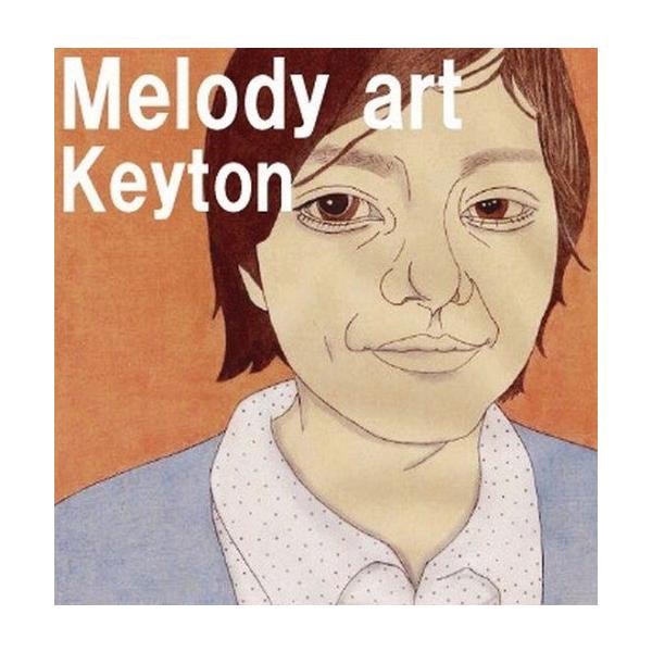 【発売日：2015年08月14日】keyton/Melody art、メディア：CDA、発売日：2015/08/14、商品コード：DAKEPIR-1、JANコード/ISBNコード：4573134700345