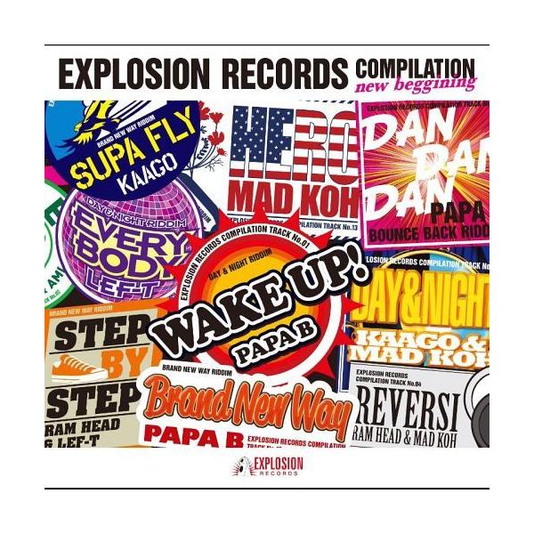 【発売日：2012年07月18日】V.A./EXPLOSION RECORDS COMPILATION 〜NEW BEGINNING、メディア：CDA、発売日：2012/07/18、商品コード：DAKEXPL-2、JANコード/ISBNコー...