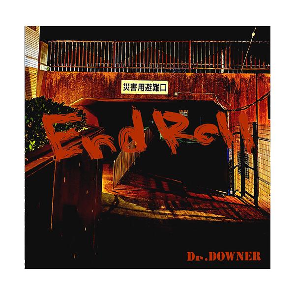【発売日：2022年08月24日】Dr.DOWNER/End Roll、メディア：CDA、発売日：2022/08/24、商品コード：DAKEZCT-87、JANコード/ISBNコード：4522197141336