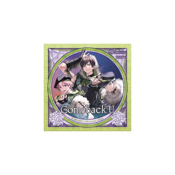 【発売日：2026年11月18日】THRIVE/B-PROJECT Memorial Album 「Comeback U」、メディア：CDA、発売日：2026/11/18、商品コード：DAKFPBM-8、JANコード/ISBNコード：494...
