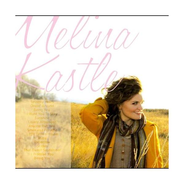 【発売日：2009年07月23日】Melina Kastle/Melina Kastle、メディア：CDA、発売日：2009/07/23、商品コード：DAKIPM-8019、JANコード/ISBNコード：4948722382928