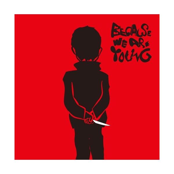 【発売日：2015年10月15日】V.A./BECAUSE WE ARE YOUNG、メディア：CDA、発売日：2015/10/15、商品コード：DAKJETT-15069、JANコード/ISBNコード：4544662150698
