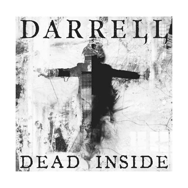 【発売日：2017年07月19日】DARRELL/DEAD INSIDE、メディア：CDA、発売日：2017/07/19、商品コード：DAKJRCS-6、JANコード/ISBNコード：4582426770119