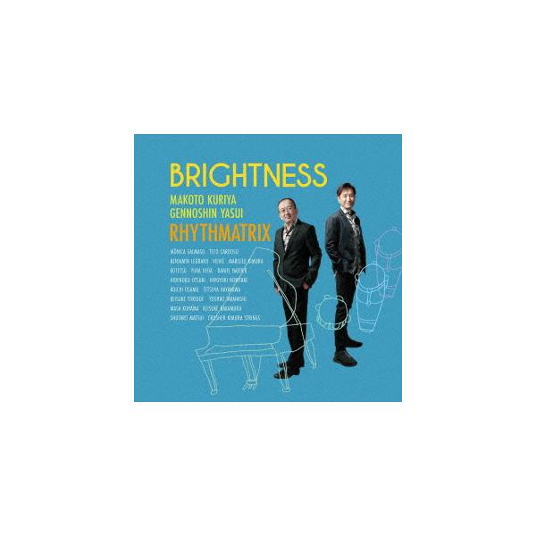 【発売日：2024年01月10日】クリヤ・マコト/安井源之新 RHYTHMATRIX/BRIGHTNESS、メディア：CDA、発売日：2024/01/10、商品コード：DAKKATS-1023、JANコード/ISBNコード：45732169...
