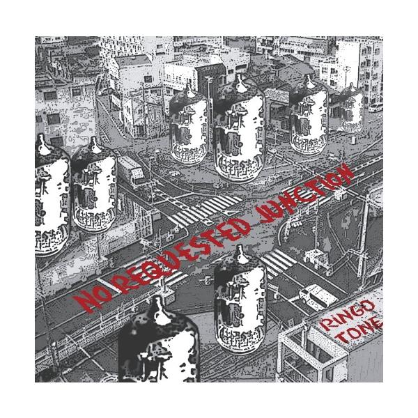 【発売日：2014年12月09日】RiNGO TONE/No Requested Junction、メディア：CDA、発売日：2014/12/09、商品コード：DAKLMAL-1008、JANコード/ISBNコード：4582308072829