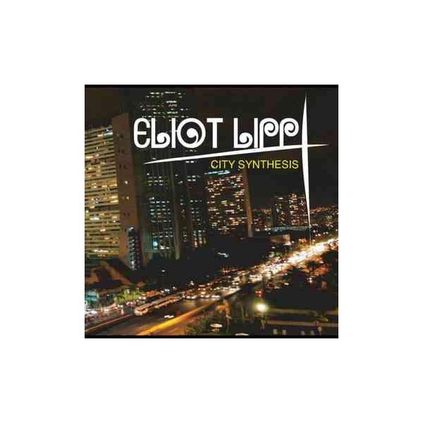 【発売日：2007年01月27日】ELIOT LIPP/City Synthesis、メディア：CDA、発売日：2007/01/27、商品コード：DAKLMCD-15、JANコード/ISBNコード：4948722310013