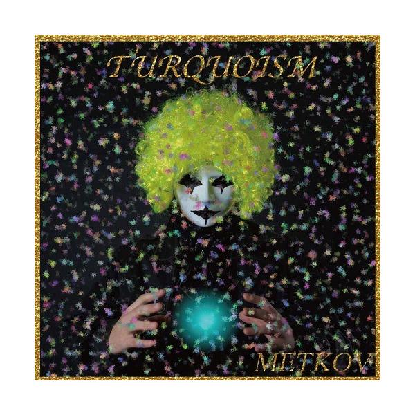 【発売日：2017年06月23日】METKOV/TURQUOISM、メディア：CDA、発売日：2017/06/23、商品コード：DAKM4TH-1、JANコード/ISBNコード：4525118068934