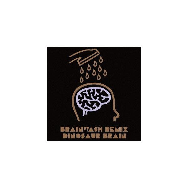 【発売日：2016年08月30日】DINOSAUR BRAIN/Brainwash [Remix盤]、メディア：CDA、発売日：2016/08/30、商品コード：DAKMDR-1025、JANコード/ISBNコード：4562207540407