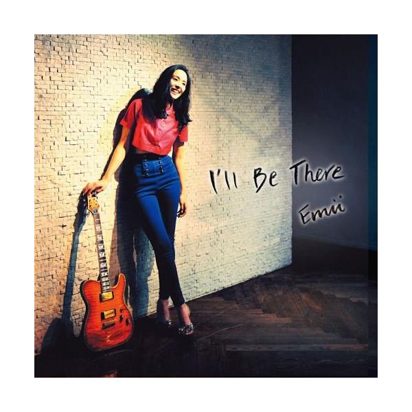 【発売日：2014年10月25日】Emii/I'll Be There、メディア：CDA、発売日：2014/10/25、商品コード：DAKMYEC-4、JANコード/ISBNコード：4948722509639