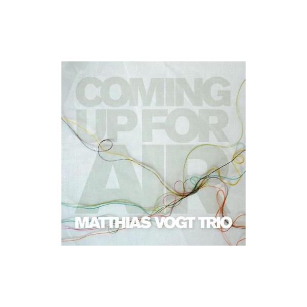 【発売日：2009年01月22日】Matthias Vogt Trio/Coming Up For Air、メディア：CDA、発売日：2009/01/22、商品コード：DAKNBIP-5043、JANコード/ISBNコード：49487223...