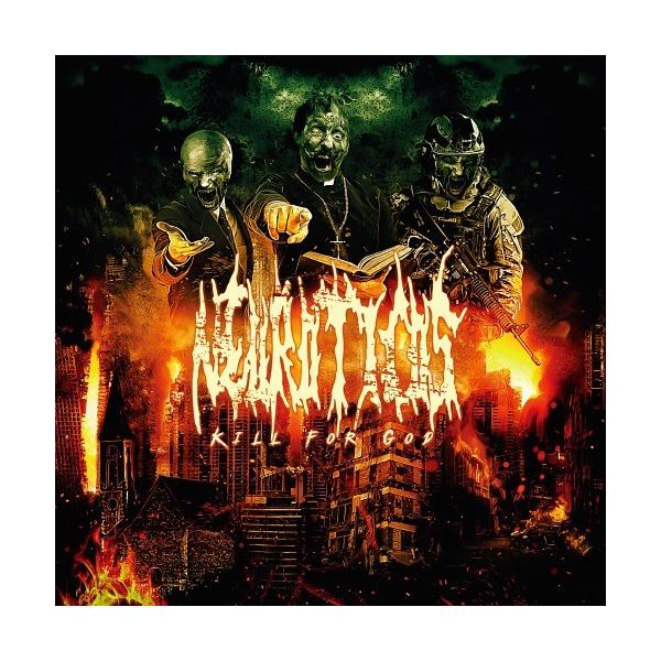【発売日：2019年06月16日】NEUROTICOS/KILL FOR GOD、メディア：CDA、発売日：2019/06/16、商品コード：DAKNEURO-1、JANコード/ISBNコード：4525118081575