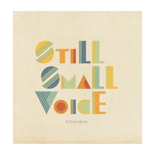 【発売日：2015年04月15日】Artrandom/STILL SMALL VOICE、メディア：CDA、発売日：2015/04/15、商品コード：DAKNHCR-1137、JANコード/ISBNコード：4560269061373