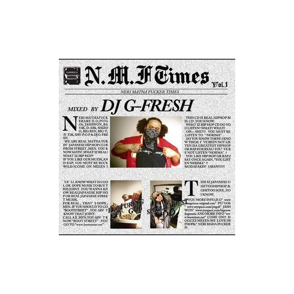 【発売日：2009年08月12日】DJ G-FRESH/D.OFFICE PRESENTS N.M.F. TIMES Vol.1、メディア：CDA、発売日：2009/08/12、商品コード：DAKNMF-3、JANコード/ISBNコード：4...