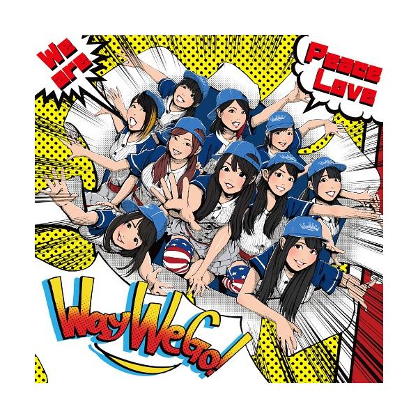 【発売日：2017年11月26日】Peace Love/Way We Go!、メディア：CDA、発売日：2017/11/26、商品コード：DAKPLCD-91126、JANコード/ISBNコード：4525118072658
