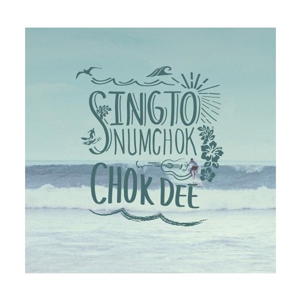 【発売日：2016年07月27日】Singto Numchok/Chok Dee、メディア：CDA、発売日：2016/07/27、商品コード：DAKPRBL-11、JANコード/ISBNコード：4522197123493