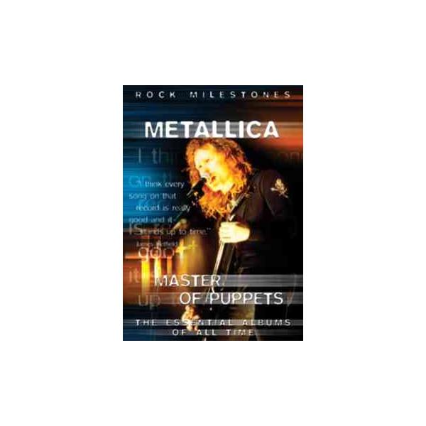 【発売日：2007年05月25日】METALLICA/MASTER OF PUPPETS:ROCK MILESTONE、メディア：DVD、発売日：2007/05/25、商品コード：DAKRMS-2335、JANコード/ISBNコード：494...