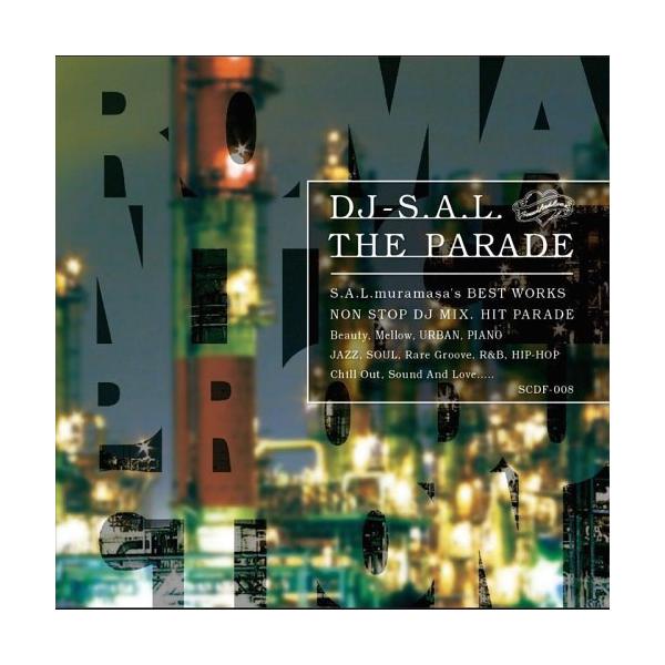 【発売日：2012年06月20日】DJ - S.A.L./THE PARADE、メディア：CDA、発売日：2012/06/20、商品コード：DAKSCDF-8、JANコード/ISBNコード：4948722443148