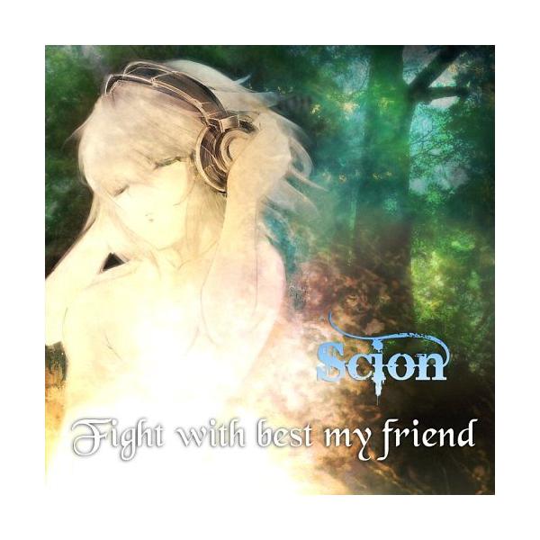【発売日：2012年03月26日】Scion/Fight with best my friend、メディア：CDA、発売日：2012/03/26、商品コード：DAKSCION-6、JANコード/ISBNコード：4948722440338