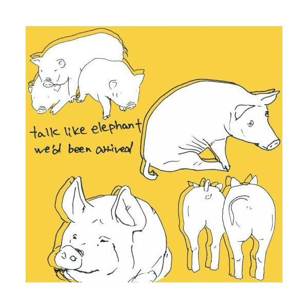 【発売日：2013年11月26日】talk like elephant/we'd been arrived、メディア：CDA、発売日：2013/11/26、商品コード：DAKTLEC-1、JANコード/ISBNコード：4948722498209