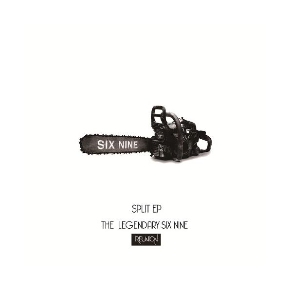 【発売日：2015年08月05日】The LEGENDARY SIX NINE/SPLIT EP 【TYPE REUNION】、メディア：CDA、発売日：2015/08/05、商品コード：DAKTRCL-106、JANコード/ISBNコード...