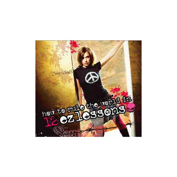 【発売日：2007年12月05日】Sara Nunes/How to Rule the World in 12 EZ Lessons、メディア：CDA、発売日：2007/12/05、商品コード：DAKTSF-13、JANコード/ISBNコー...