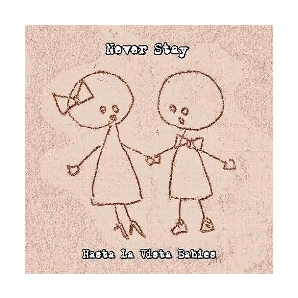 【発売日：2012年11月26日】Hasta La Vista Babies/Never Stay、メディア：CDA、発売日：2012/11/26、商品コード：DAKTWIG-2、JANコード/ISBNコード：4948722454069