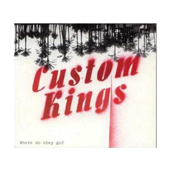 【発売日：2005年05月31日】CUSTOM KINGS/WHERE DO THEY GO?、メディア：CDA、発売日：2005/05/31、商品コード：DAKUD-2021、JANコード/ISBNコード：4948722381358