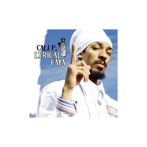 【発売日：2008年08月06日】Cali P/Lyrical Faya、メディア：CDA、発売日：2008/08/06、商品コード：DAKVIA-72、JANコード/ISBNコード：4948722357254