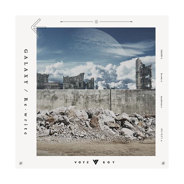 【発売日：2021年03月03日】VOYZ BOY/GALAXY/Re-write [通常盤]、メディア：CDA、発売日：2021/03/03、商品コード：DAKVOYZ-16、JANコード/ISBNコード：4948722550228