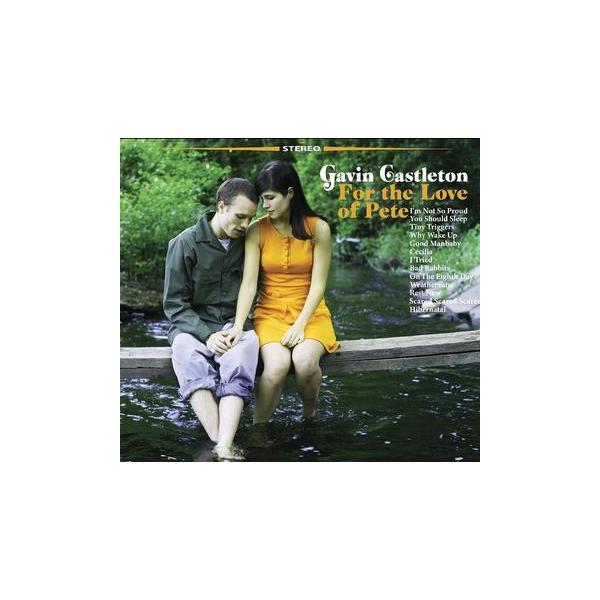 【発売日：2008年11月19日】GAVIN CASTLETON/FOR THE LOVE OF PETE、メディア：CDA、発売日：2008/11/19、商品コード：DAKVSO-49、JANコード/ISBNコード：4948722366744