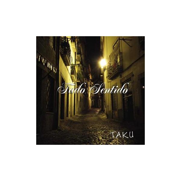 【発売日：2007年11月14日】高柳卓也/FADO SENTIDO、メディア：CDA、発売日：2007/11/14、商品コード：DAKXURAC-101、JANコード/ISBNコード：4948722337546