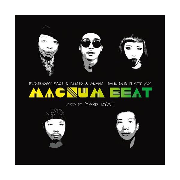 【発売日：2014年04月20日】RUDEBWOY FACE.RUEED.AKANE Mixe/MAGNUM BEAT、メディア：CDA、発売日：2014/04/20、商品コード：DAKYBMG-1、JANコード/ISBNコード：49487...