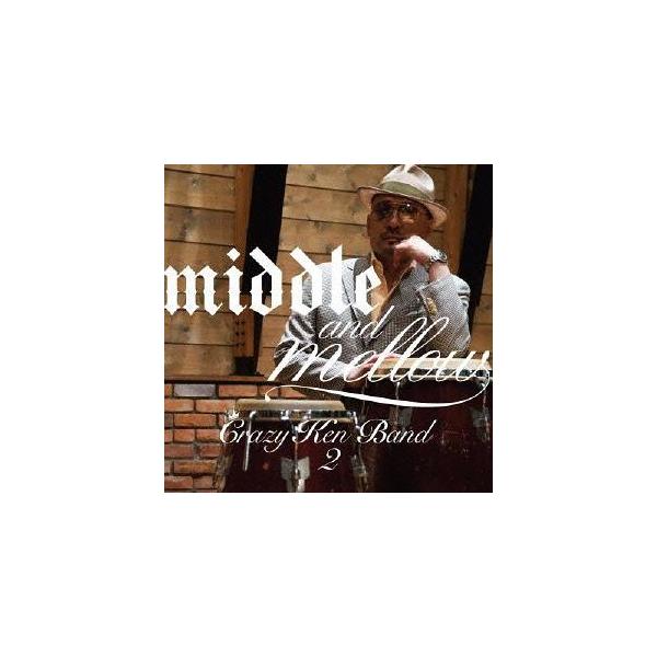【発売日：2013年08月21日】Crazy Ken Band/middle&amp;mellow of Crazy Ken Band 2、メディア：CDA、発売日：2013/08/21、商品コード：DDCB-18001、JANコード/IS...
