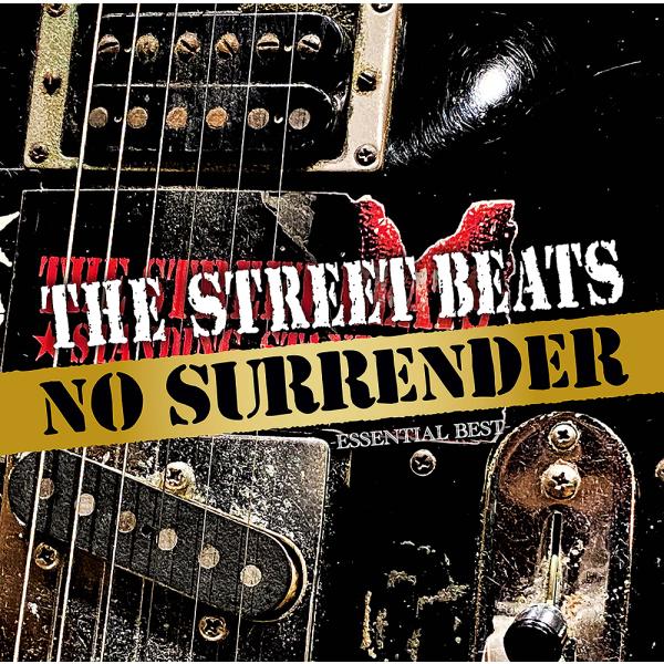 【発売日：2025年04月02日】THE STREET BEATS/NO SURRENDER 〜ESSENTIAL BEST〜、メディア：CDA、発売日：2025/04/02、商品コード：DDCB-4006、JANコード/ISBNコード：4...