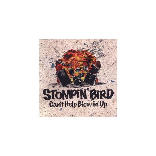 【発売日：2006年02月08日】STOMPIN'BIRD/Can't Help Blowin'Up、メディア：CDA、発売日：2006/02/08、商品コード：DDCZ-1227、JANコード/ISBNコード：4543034006854