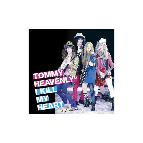 【発売日：2009年04月29日】Tommy heavenly6/I KILL MY HEART [CD+DVD]、メディア：CDA、発売日：2009/04/29、商品コード：DFCL-1562、JANコード/ISBNコード：4562104...