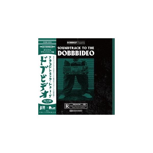 【発売日：2019年08月07日】DOBB DEEP/SOUNDTRACK TO THE DOBB BIDEO [限定生産盤]、メディア：CDA、発売日：2019/08/07、商品コード：DOBB-1、JANコード/ISBNコード：4526...
