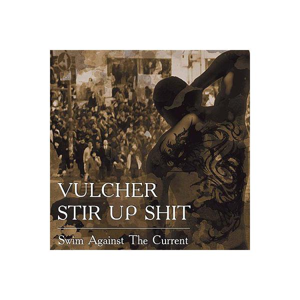 【発売日：2012年06月06日】STIR UP SHIT &amp; VULCHER/Swim Against The Current、メディア：CDA、発売日：2012/06/06、商品コード：DQC-908、JANコード/ISBNコー...