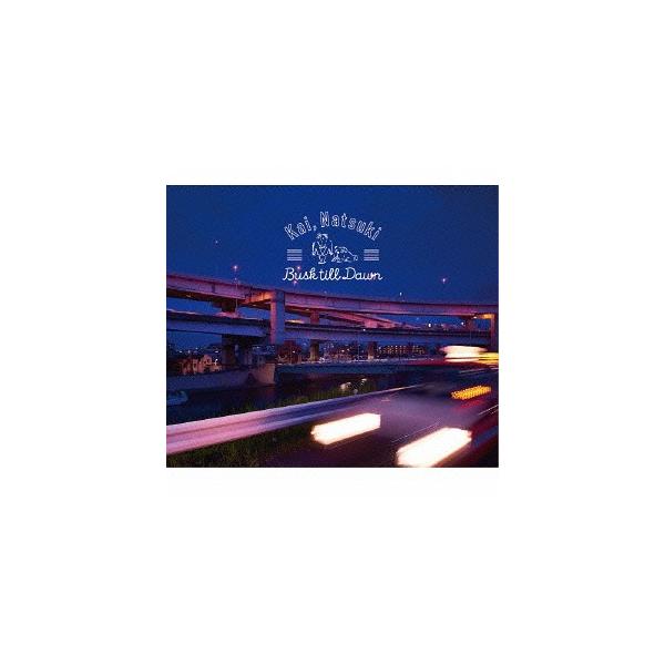 【発売日：2015年10月07日】Kai Natsuki/Busk till Dawn、メディア：CDA、発売日：2015/10/07、商品コード：EDCE-1022、JANコード/ISBNコード：4580138780624