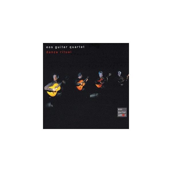【発売日：2018年06月22日】EOSギター四重奏団/Danza Ritual、メディア：CDA、発売日：2018/06/22、商品コード：EOS-2342005、JANコード/ISBNコード：4589538703936