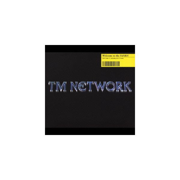 【発売日：2004年12月22日】TM NETWORK/Welcome to the FANKS!、メディア：CDA、発売日：2004/12/22、商品コード：ESCL-2606、JANコード/ISBNコード：4988010011895
