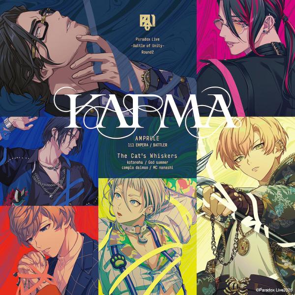 【発売日：2025年03月26日】The Cat's Whiskers、AMPRULE/Paradox Live -Battle of Unity- Round2 "KARMA"、メディア：CDA、発売日：2025/03/26、商品コード：...