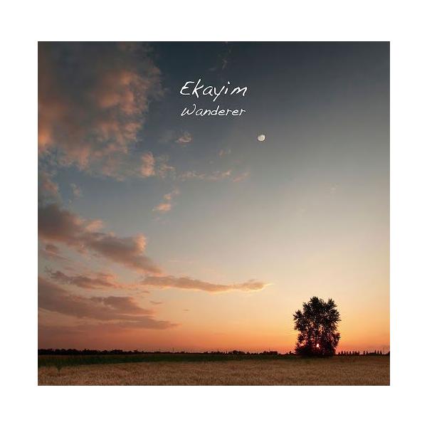【発売日：2014年05月14日】Ekayim/Wanderer、メディア：CDA、発売日：2014/05/14、商品コード：FAMC-140、JANコード/ISBNコード：4935228140497