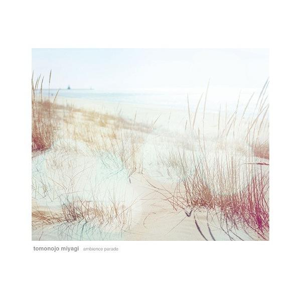 【発売日：2015年08月05日】tomonojo miyagi/ambience parade、メディア：CDA、発売日：2015/08/05、重量：80g、商品コード：FAMC-193、JANコード/ISBNコード：4935228152223