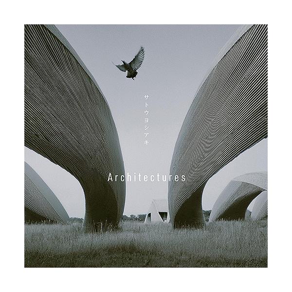 【発売日：2024年11月20日】サトウヨシアキ/Architectures、メディア：CDA、発売日：2024/11/20、商品コード：FBAC-224、JANコード/ISBNコード：4582729916245