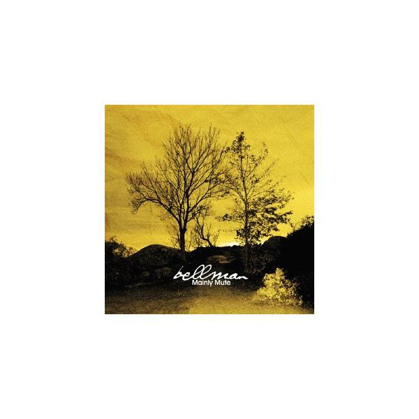 【発売日：2012年11月21日】BELLMAN/MAINLY MUTE、メディア：CDA、発売日：2012/11/21、商品コード：FLAKES-66、JANコード/ISBNコード：4571207710666