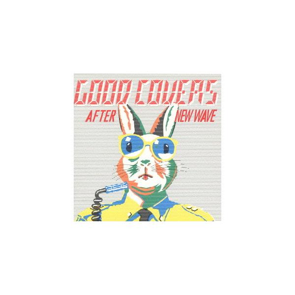 【発売日：2003年08月20日】オムニバス/GOOD COVERS AFTER NEW WAVE、メディア：CDA、発売日：2003/08/20、商品コード：FLCF-3975、JANコード/ISBNコード：4988018314417